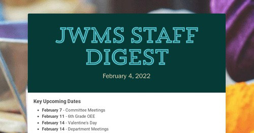 JWMS Staff Digest | Smore Newsletters for Education