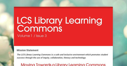 LCS Library Learning Commons | Smore Newsletters