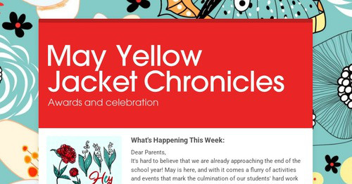 May Yellow Jacket Chronicles