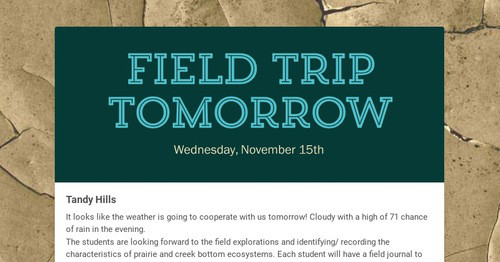 Field Trip Tomorrow | Smore Newsletters for Education