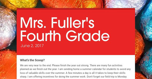 Mrs. Fuller's Fourth Grade | Smore Newsletters