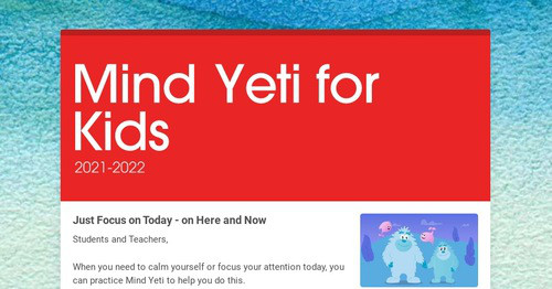 Mind Yeti for Kids | Smore Newsletters