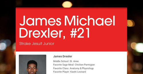 James Michael Drexler, #21 | Smore Newsletters