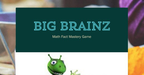Big Brainz | Smore Newsletters