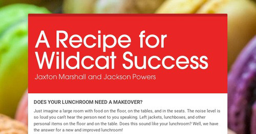 A Recipe for Wildcat Success | Smore Newsletters
