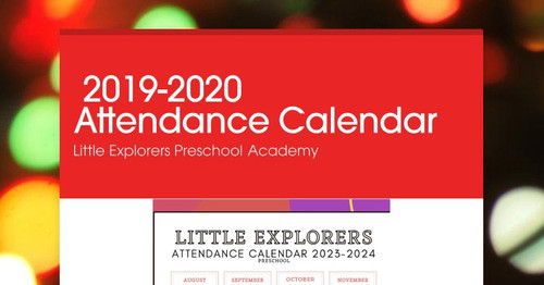 2019-2020 Attendance Calendar | Smore Newsletters for Education