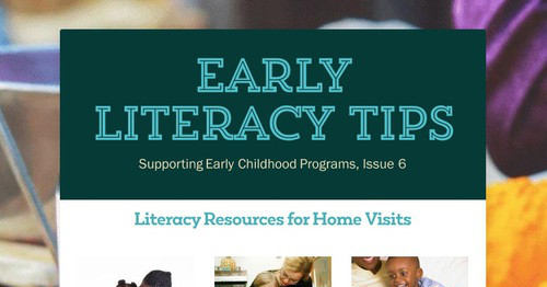 Early Literacy Tips | Smore Newsletters