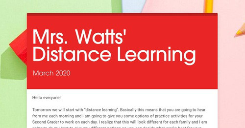 Mrs. Watts' Distance Learning | Smore Newsletters