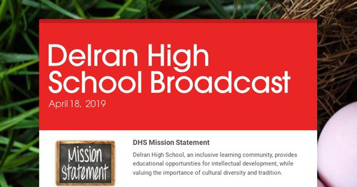Delran High School Broadcast | Smore Newsletters