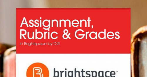 Assignment, Rubric & Grades | Smore Newsletters