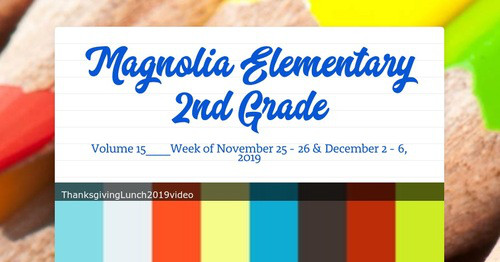 Magnolia Elementary 2nd Grade | Smore Newsletters