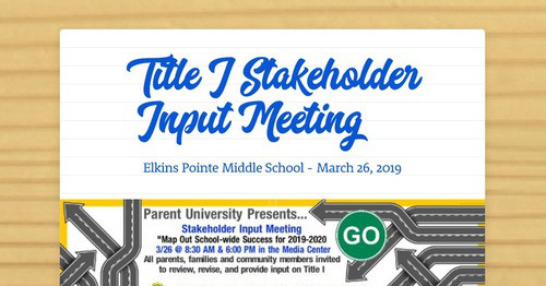 Title I Stakeholder Input Meeting | Smore Newsletters for Business